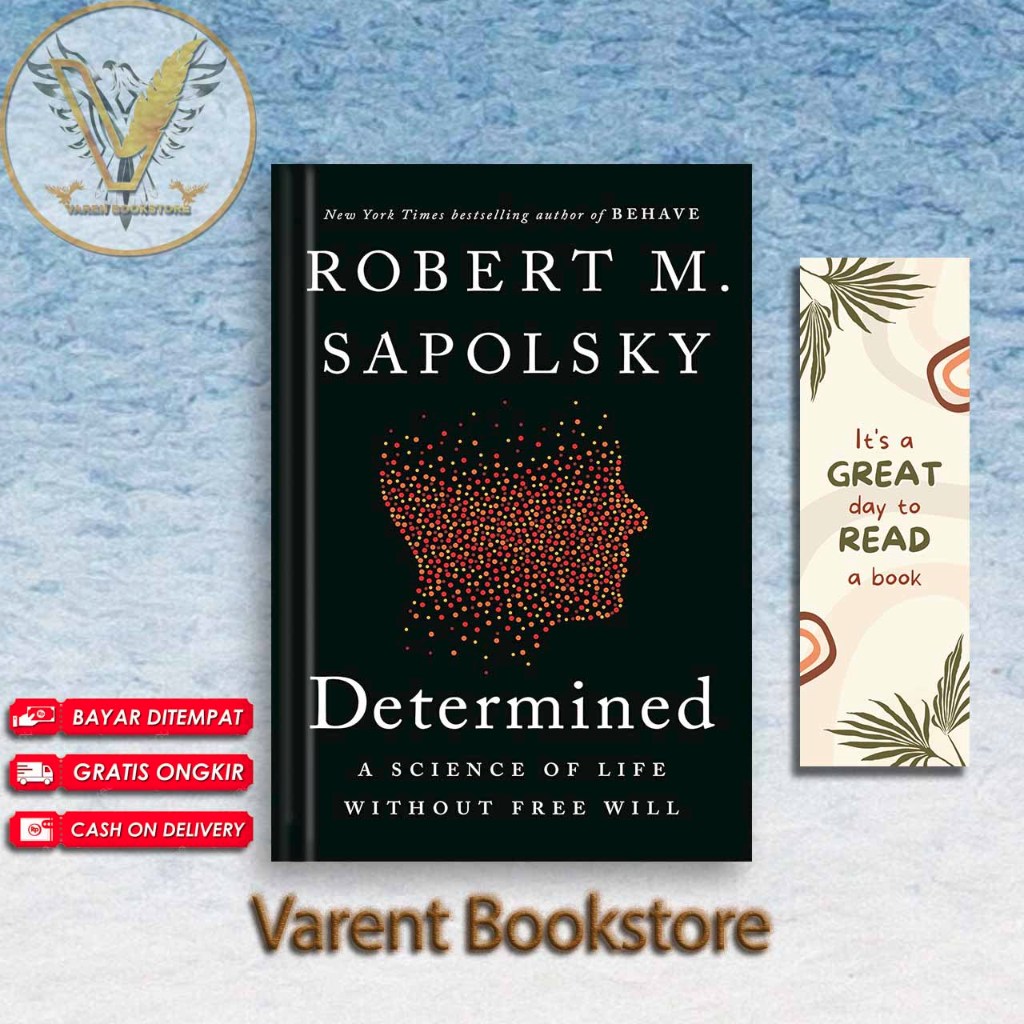 Jual Determined: A Science of Life without Free Will by Robert M ...