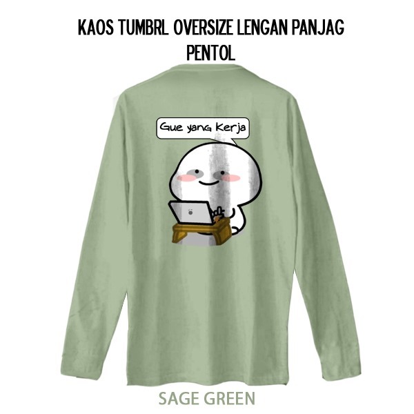 Jual Kaos Pria Wanita Lengan Panjang Motif Pentol Yang Kerja Yang Belanja Sage Green Bahan Katun