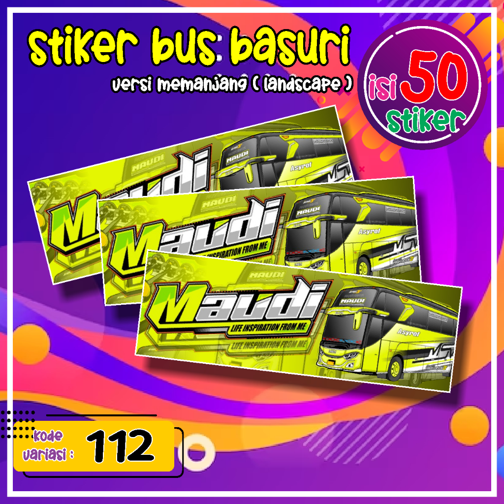 Jual isi 50 stiker bus maudi [112] versi panjang warna cerah kuat tidak ...