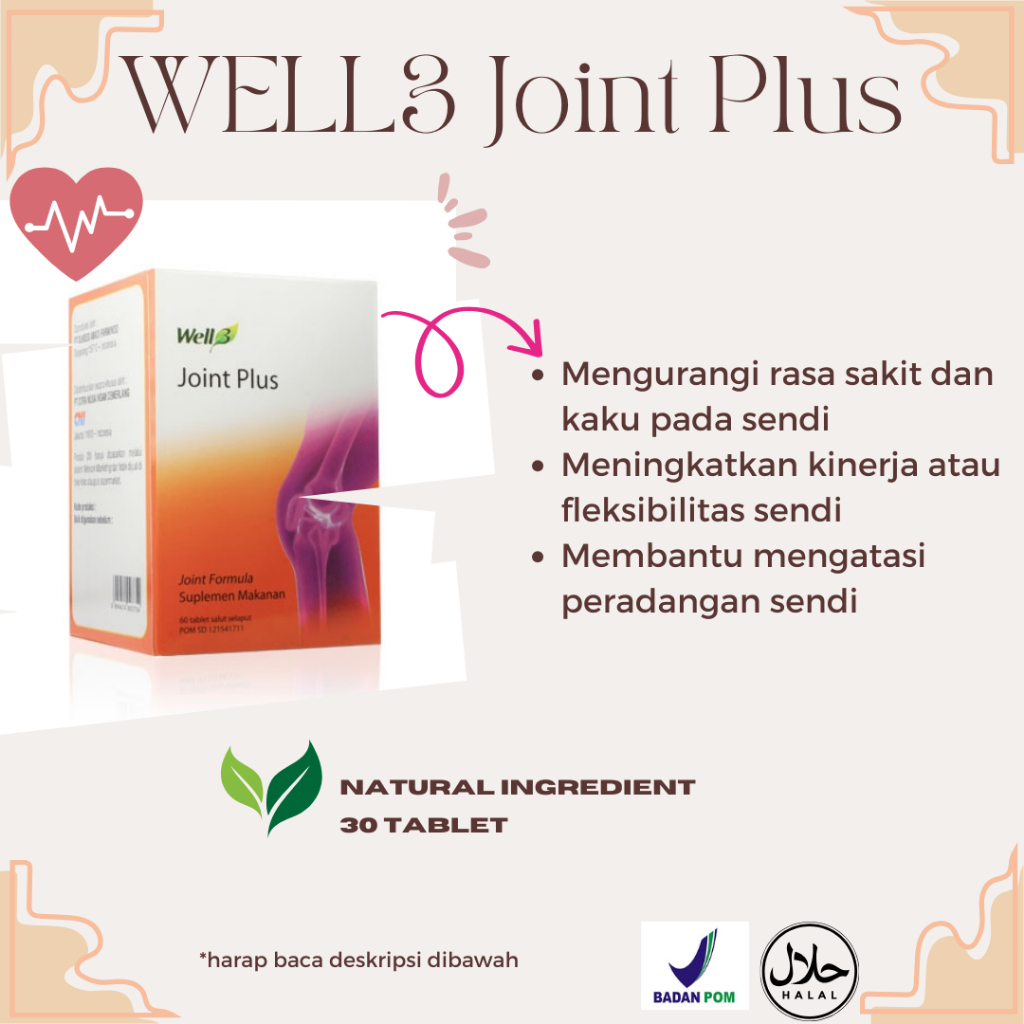 Jual Official CNI WELL 3 Joint Plus Box isi @30 tablet Mengatasi Peradangan dan Kaku pada Sendi ...
