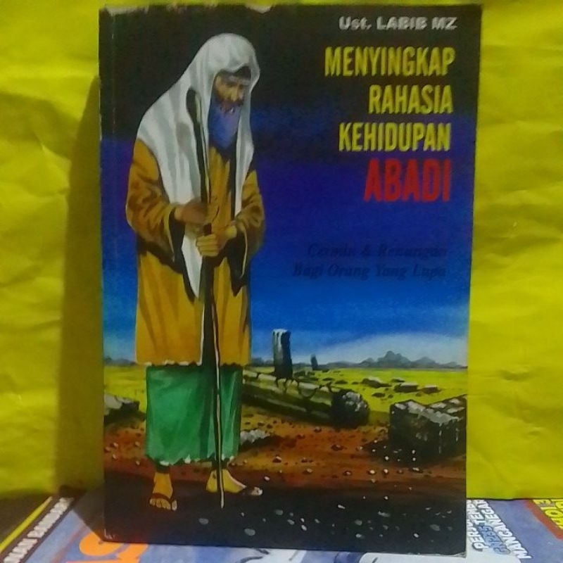 Jual Menyingkapi rahasia kehidupan ABADI ( Cermin & Renungan bagi orang ... Jual Menyingkapi rahasia kehidupan ABADI ( Cermin & Renungan bagi orang ...