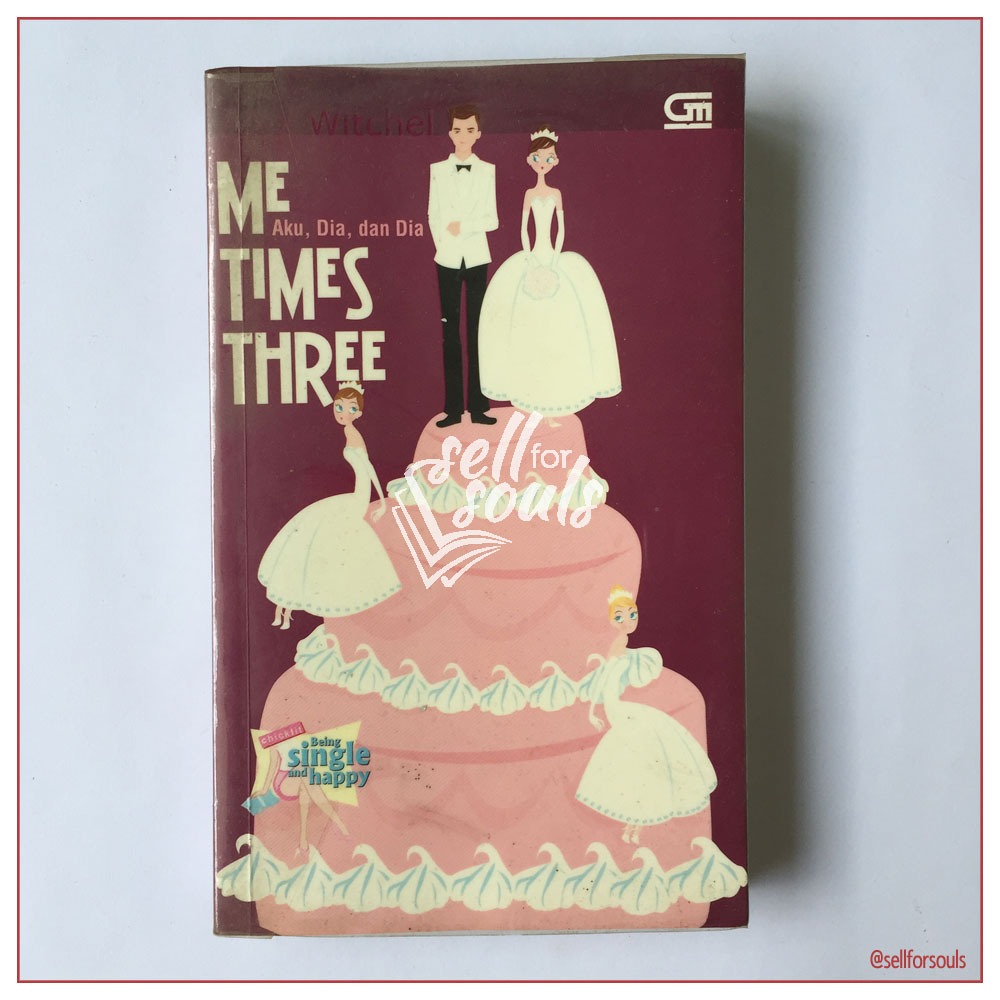 Jual [PB] Aku, Dia, dan Dia (Me Times Three) - Alex Witchel | Shopee ...