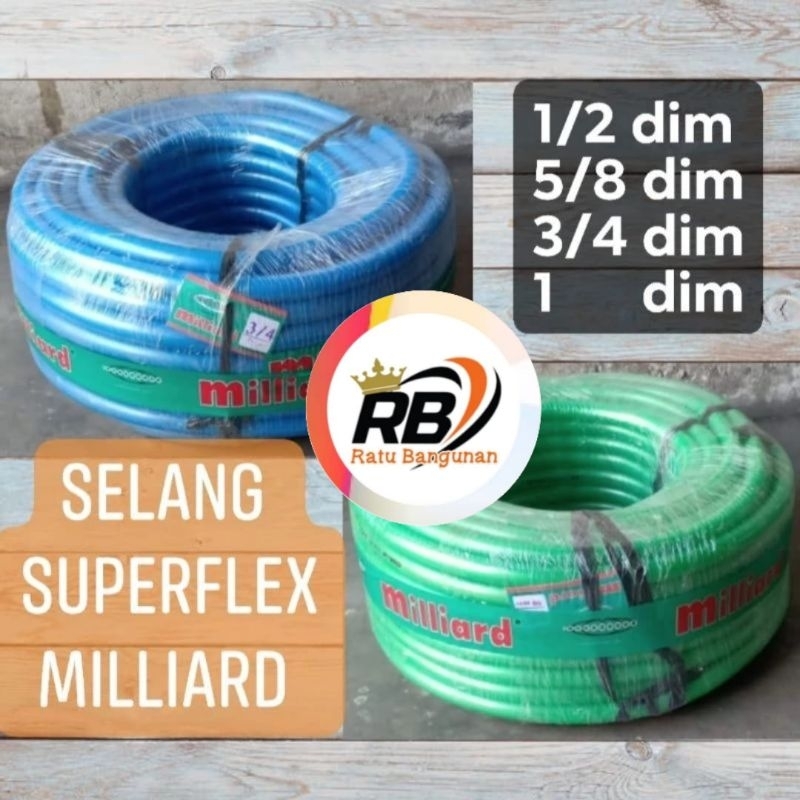 Jual Selang Air Superflex/Metalik Milliard UK (3/4; 1) dim | Shopee Indonesia