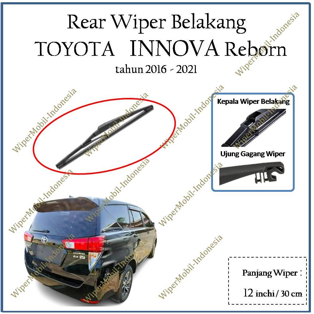 Jual Rear Wiper Belakang Toyota KIjang INNOVA Reborn 2016 2017 2018 ...