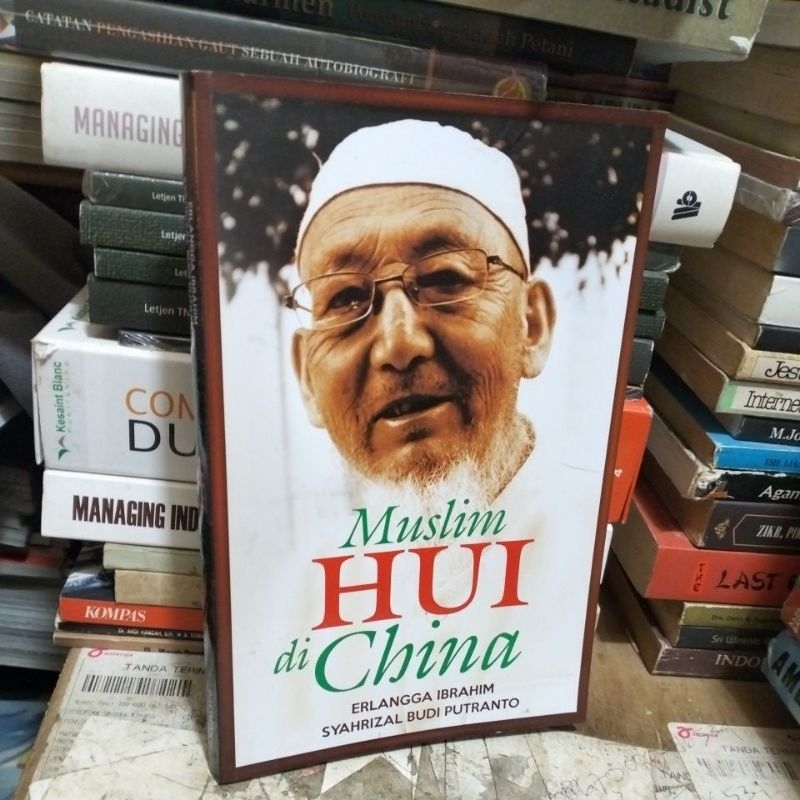 Jual MUSLIM HUI DI CHINA by Erlangga Ibrahim | Shopee Indonesia