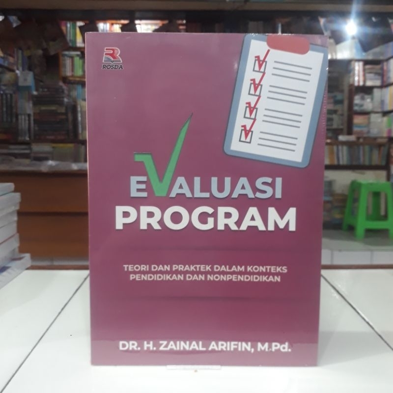 Jual Rosda Buku Evaluasi Program Teori Dan Praktek Dalam Konteks ...