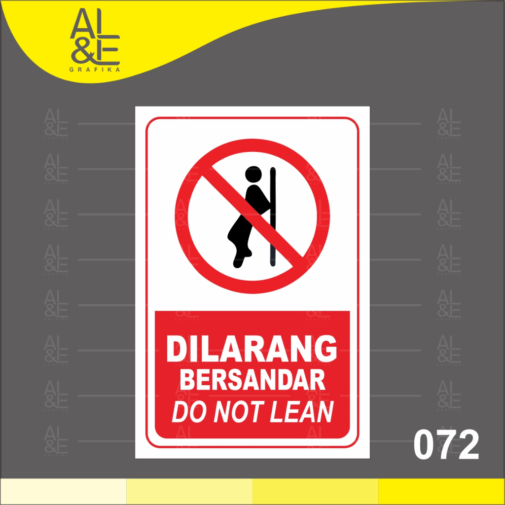 Jual 072 - STIKER DILARANG BERSANDAR / DO NOT LEAN - VINYL STIKER ...