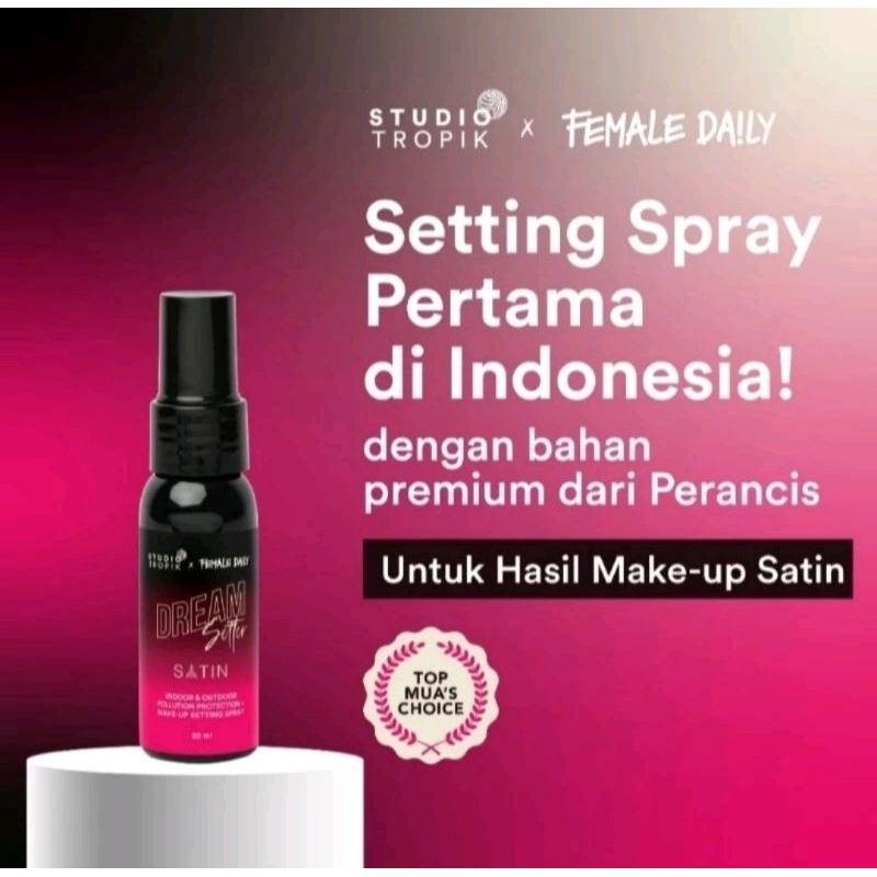 Jual STUDIO TROPIK Dreamsetter / Glowy / Satin Make-Up Setting Spray ...