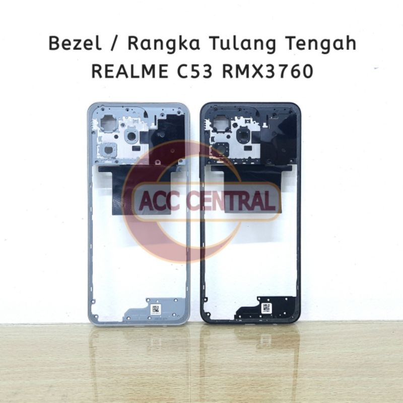 Jual Bezel Frame Tulang Tengah Realme C53 RMX3760 ( Rangka Tutup Mesin ...