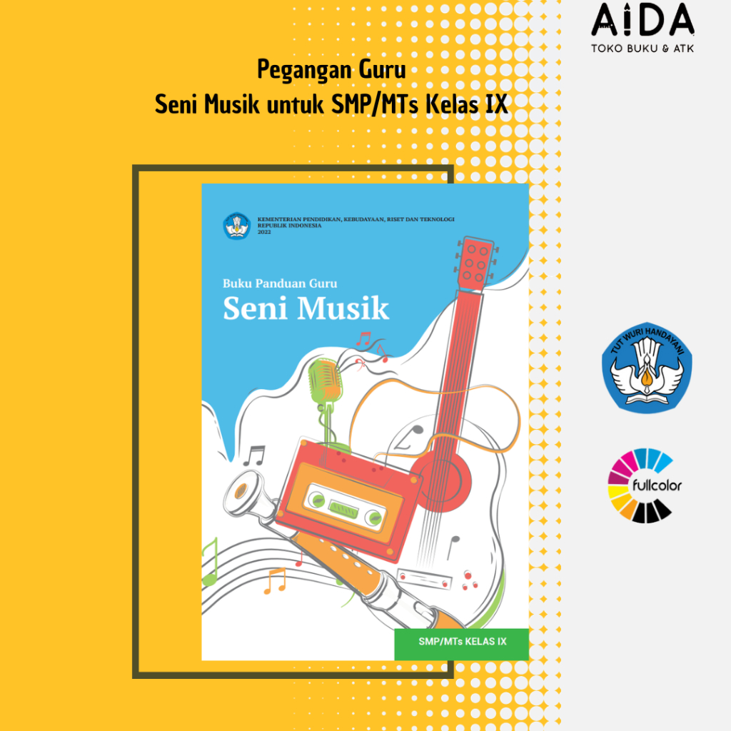 Jual Buku PANDUAN GURU Kurikulum Merdeka SMP Seni Musik Kelas 9 - Seni Musik Kelas IX SMP - Buku ...
