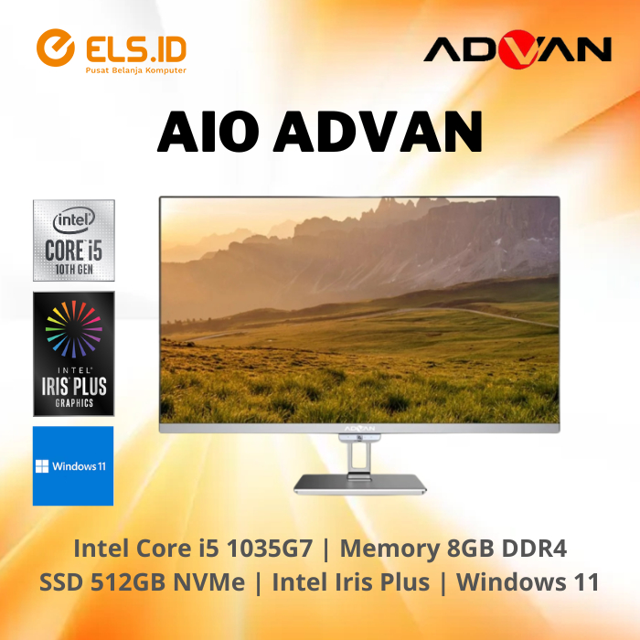 Jual PC AIO Advan All In One Intel i5 1035G7 8GB SSD 512GB iRisPlus W11 | Shopee Indonesia
