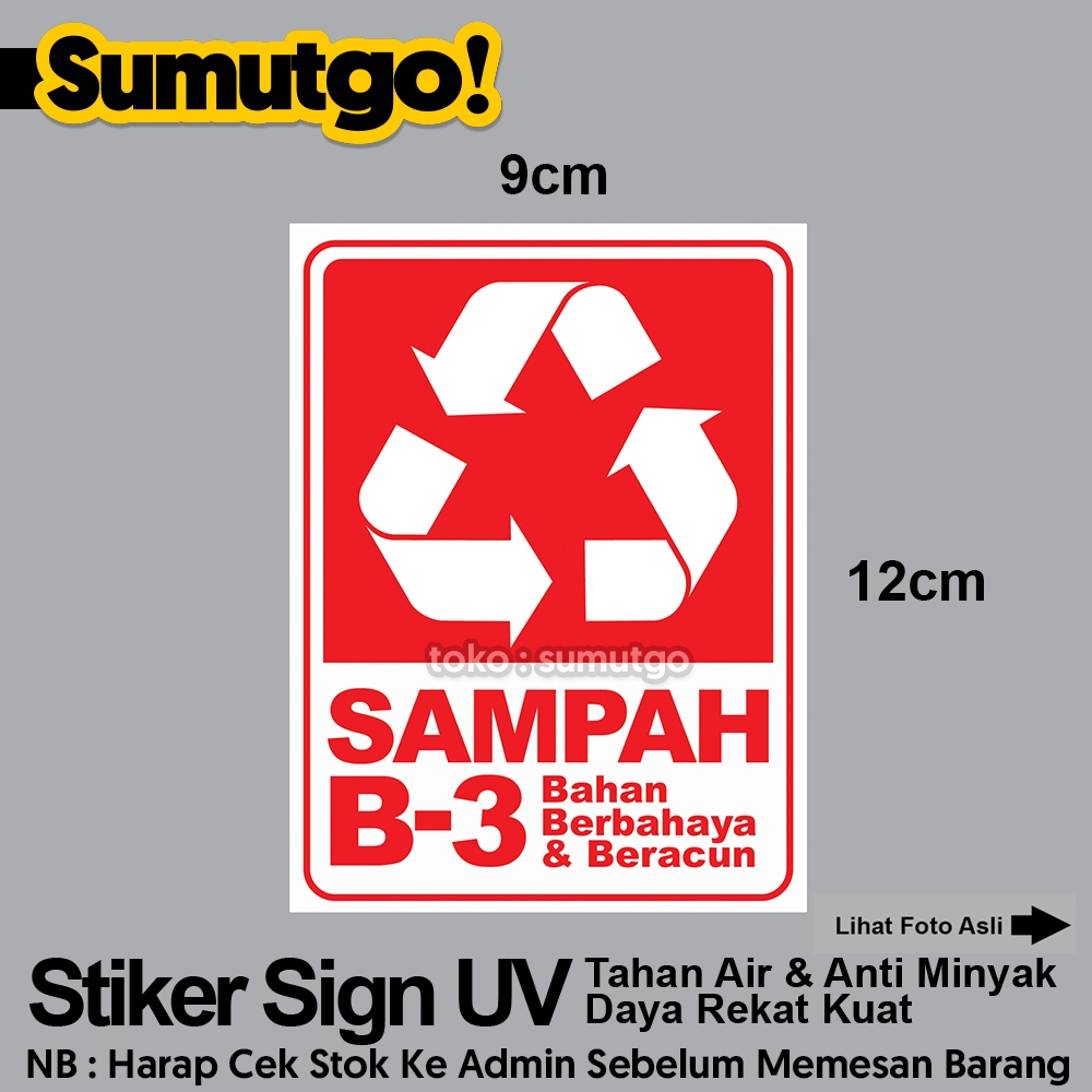 Jual Stiker Sampah B3 Bahan Berbahaya & Beracun Merah uk 9 x 12 cm ...