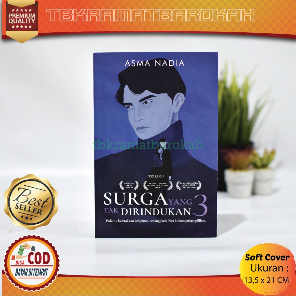 Jual Novel Islam Surga yang Tak Dirindukan 3 Asma Nadia Original Republika Penerbit Novel Islam ...