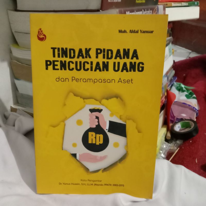 Jual TINDAK PIDANA PENCUCIAN UANG DAN PERAMPASAN ASET oleh MUH. AFDAL ...