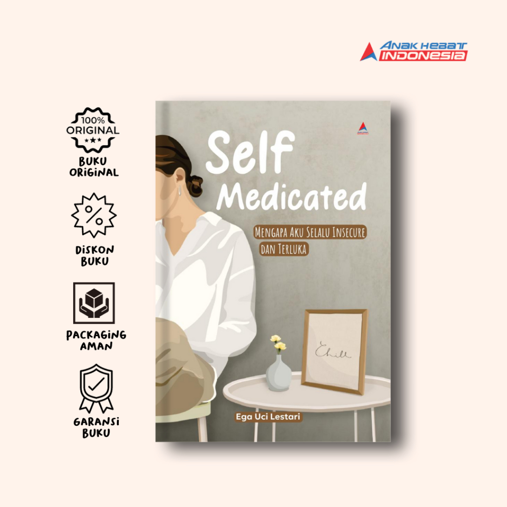 Jual Buku Sel Improvement - Self Medicated : Mengapa Aku Selalu ...