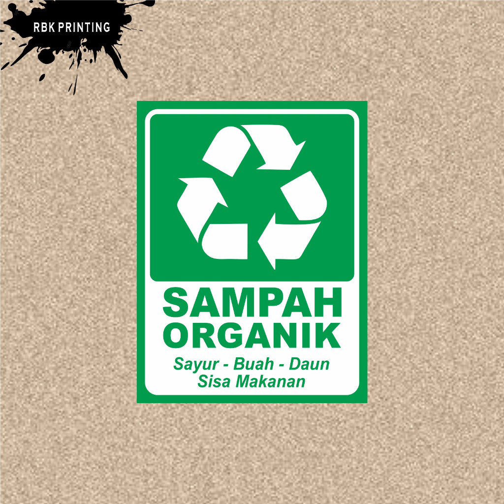 Jual Sticker Tempat Sampah Organik - Non Organik - sampah B3 - Sampah ...