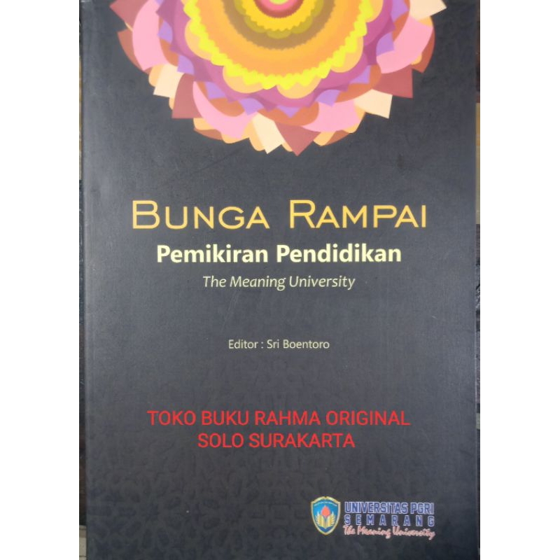 Jual Bunga Rampai Pemikiran Pendidikan The Meaning University Sri ...