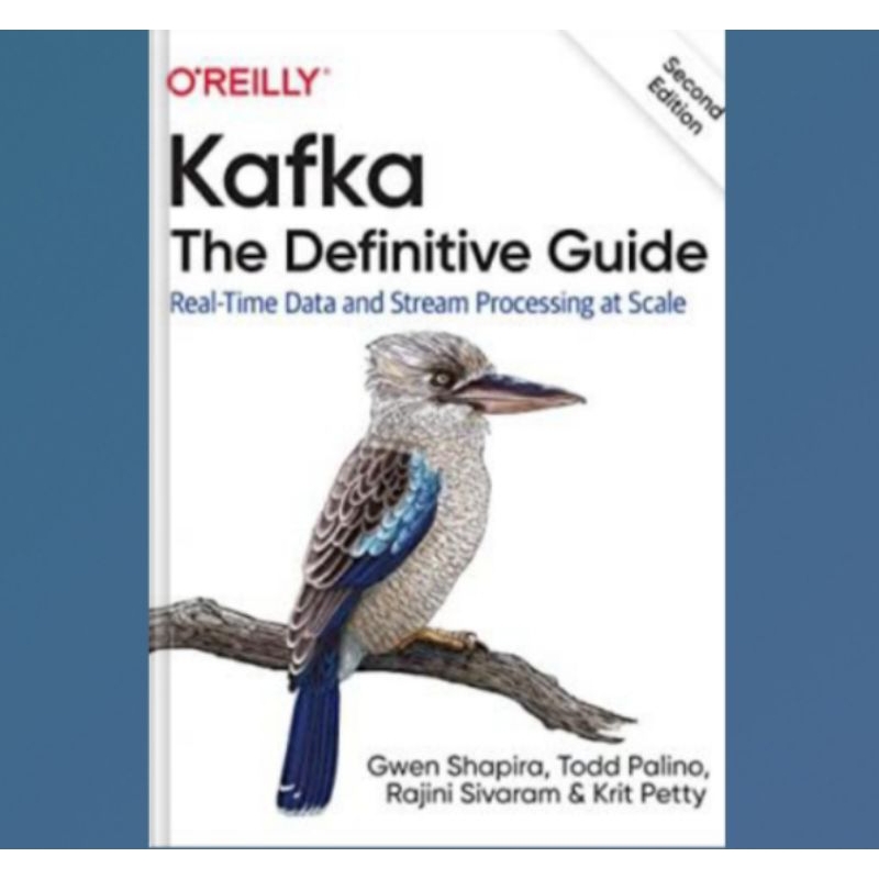 Jual Buku Kafka: The Definitive Guide: Real-Time Data and Stream ...