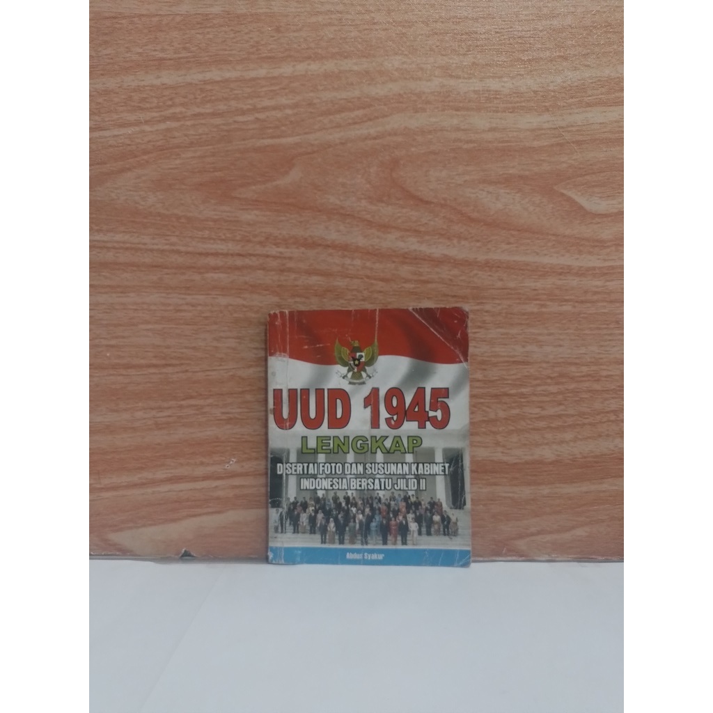 Jual Buku Uud 1945 Lengkap Disertai Foto Dan Susunan Kabinet Indonesia Bersatu Jilid 2 Abdus 