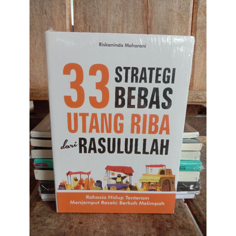 Jual buku berjudul 33 strategi bebas utang riba dari rasulullah ...