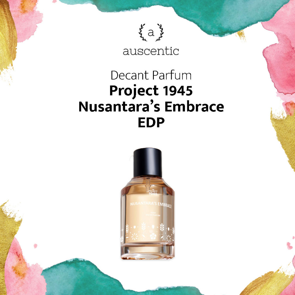Jual Decant Original Project 1945 Nusantara's Embrace Eau de Parfum ...