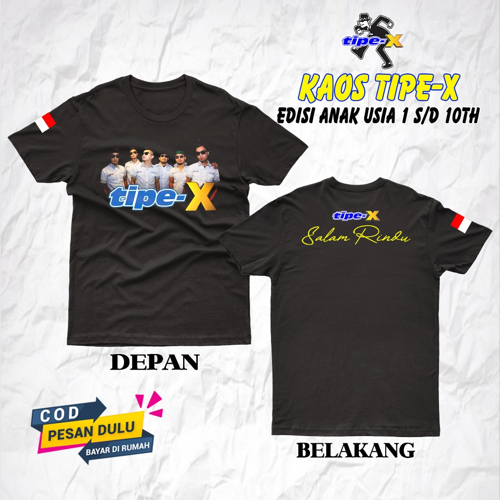 Jual T-shirt Band Tipe-X Anak | Kaos Tipe-X Junior | Baju Tipe-X Anak ... Jual T-shirt Band Tipe-X Anak | Kaos Tipe-X Junior | Baju Tipe-X Anak ...