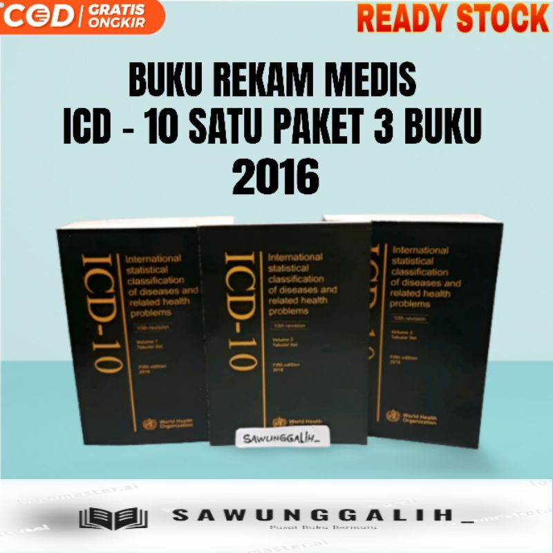 Jual SATU PAKET BUKU REKAM MEDIS ICD - 10 VOL 1,2,3 EDISI 2016 ...