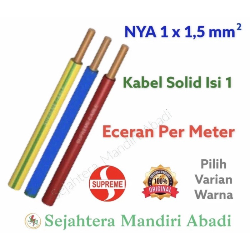 Jual Kabel Supreme NYA 1x1.5 Eceran per Meter Kabel Tunggal Solid | Shopee Indonesia