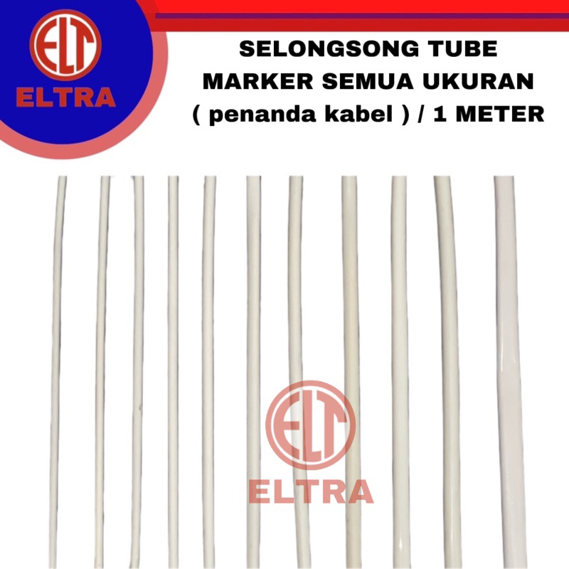 Jual Marker tube / 1 meter 2.5 3.5 3.2 4 4.5 3 5.5 5 6 6.2 8 tubing ...