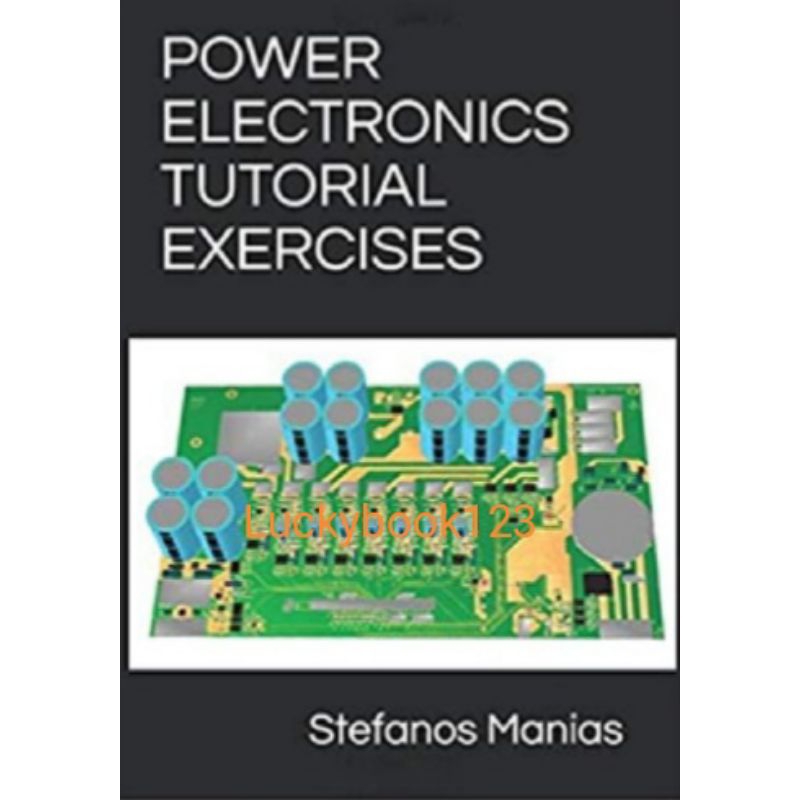 Jual Buku Power Electronics Tutorial Exercises | Shopee Indonesia