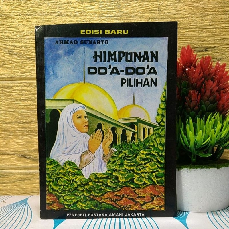 Jual himpunan doa-doa pilihan Arab latin dan terjemah pustaka Amani ...