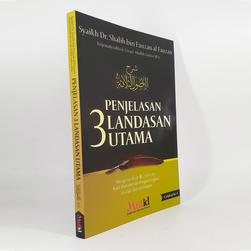 Jual Penjelasan 3 Landasan Utama - Syaikh Dr. Shalih bin Fauzan al ...