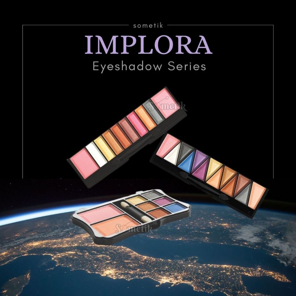 Jual IMPLORA EYESHADOW ALL VARIAN / EYESHADOW IMPLORA | Shopee Indonesia