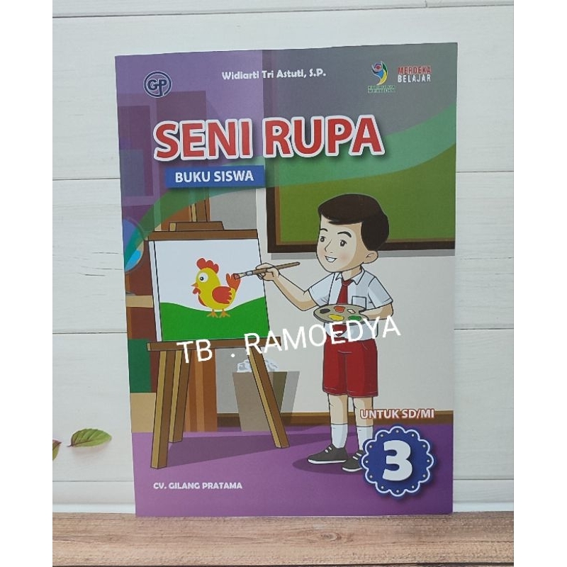 Jual Buku SENI RUPA SD/MI kelas 3 Kurikulum Merdeka Gilang Pratama | Shopee Indonesia