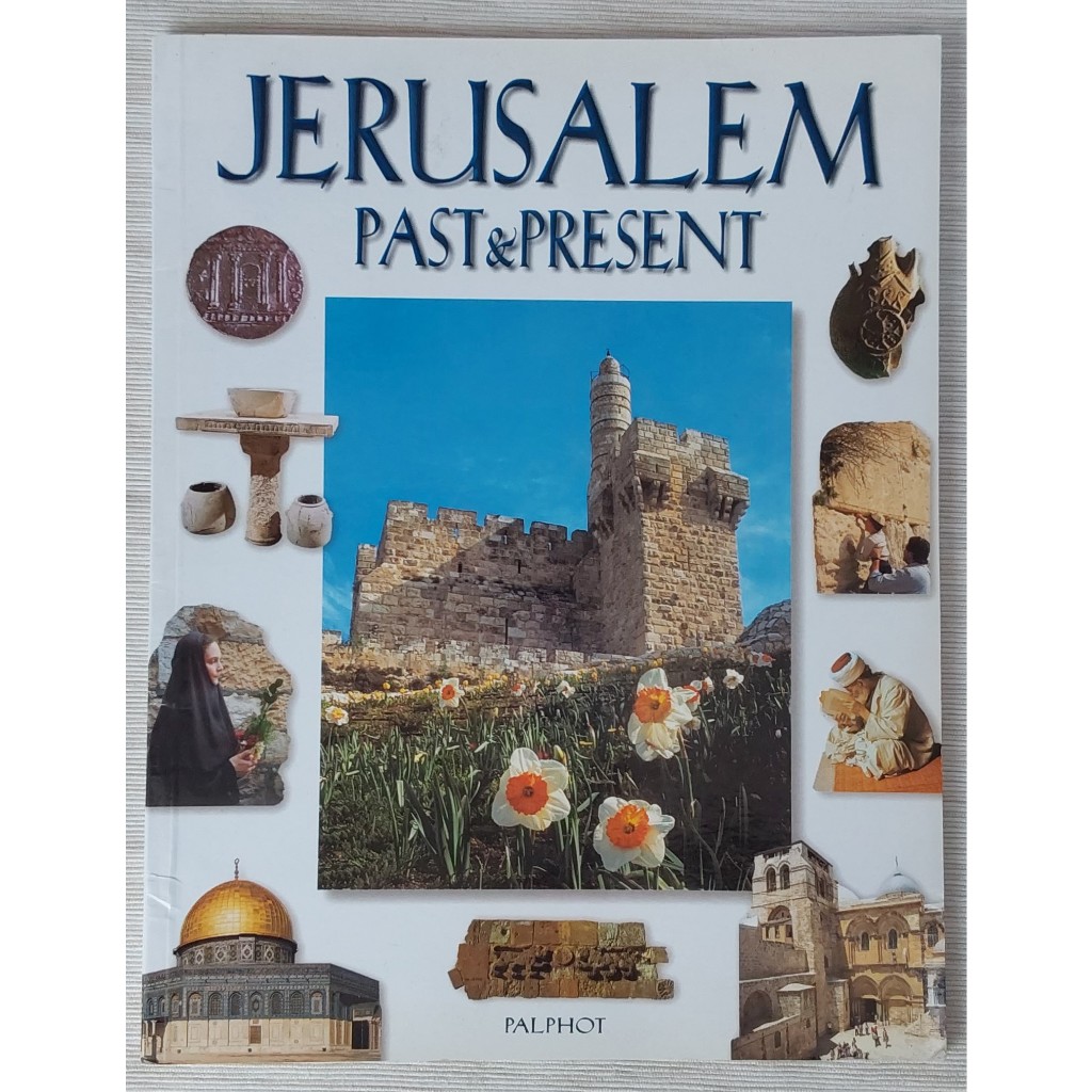 Jual Jerusalem Past & Present, 2007, (English/buku bahasa inggris ...