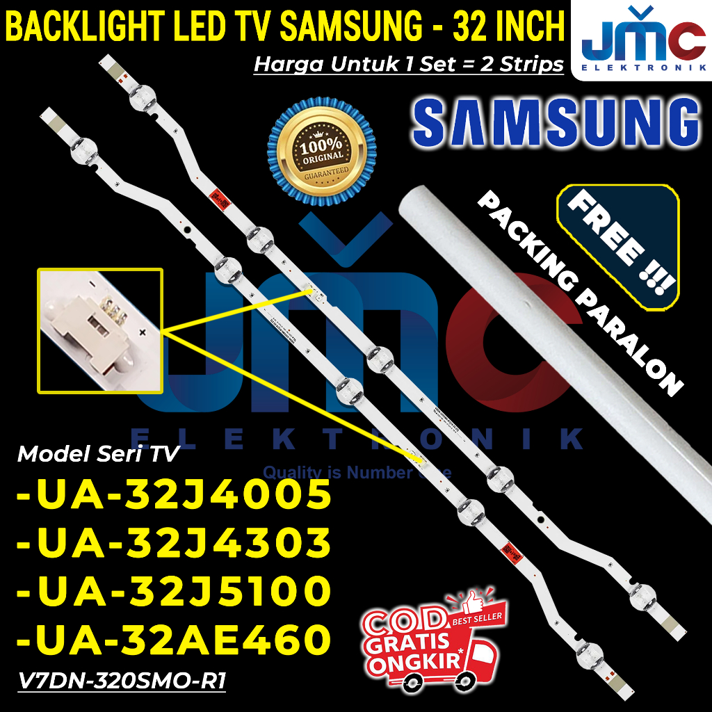 Jual BACKLIGHT TV SAMSUNG 32 Inch UA32J4005 UA32J5100 UA32J4303 UA32AE460 V7DN-320SM0-R1 ...
