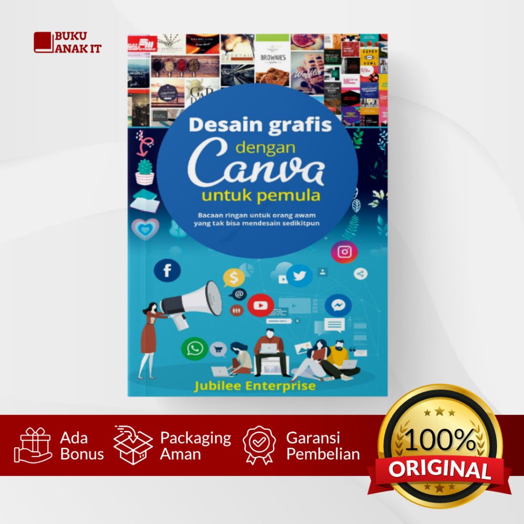Jual BUKU DESAIN GRAFIS DENGAN CANVA UNTUK PEMULA | JUBILEE ENTERPRISE ... Jual BUKU DESAIN GRAFIS DENGAN CANVA UNTUK PEMULA | JUBILEE ENTERPRISE ...