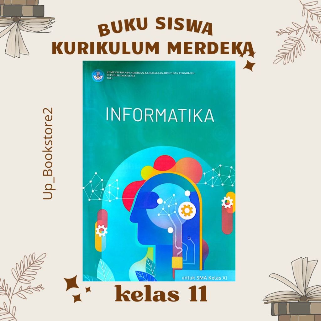 Jual BUKU SISWA INFORMATIKA KELAS 11 KURIKULUM PENGGERAK-MERDEKA SMA/SMK/MA | Shopee Indonesia