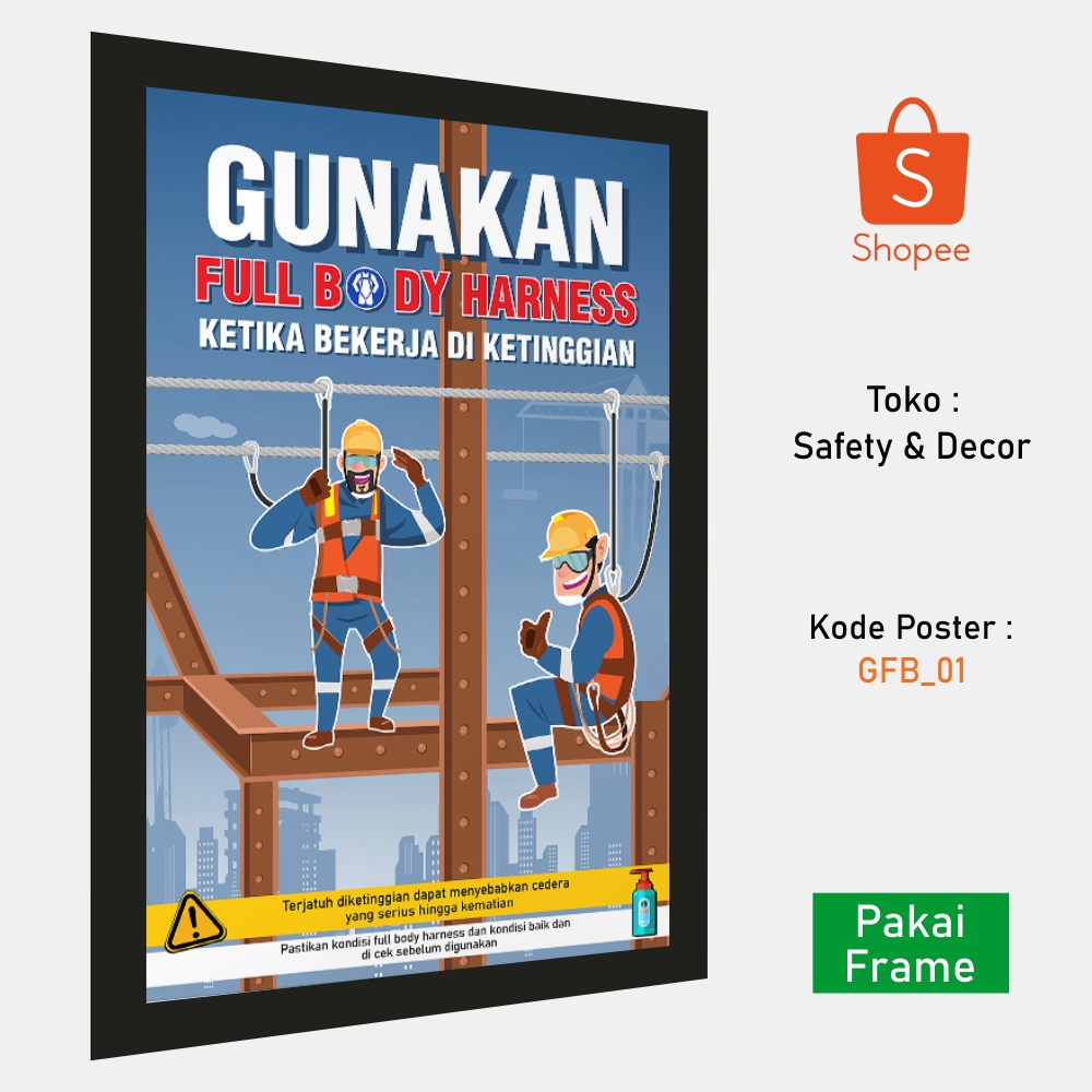 Jual Safety Poster K3: Gunakan Full Body Harness Ketika Bekerja Di ...