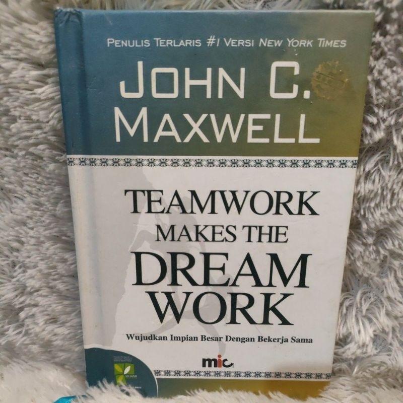 Jual jhon c maxwell teamwork makes the dream work | Shopee Indonesia