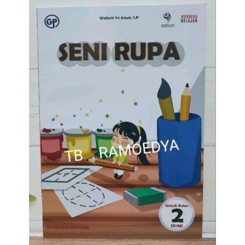 Jual Buku Seni Rupa untuk SD kelas 2 Kurikulum Merdeka Gilang Pratama | Shopee Indonesia
