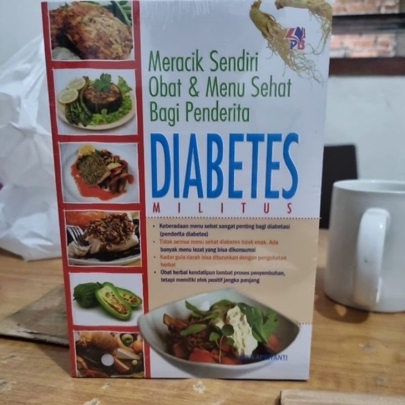 Jual Buku Meracik Sendiri Obat & Menu Sehat Bagi Penderita Diabetes ...