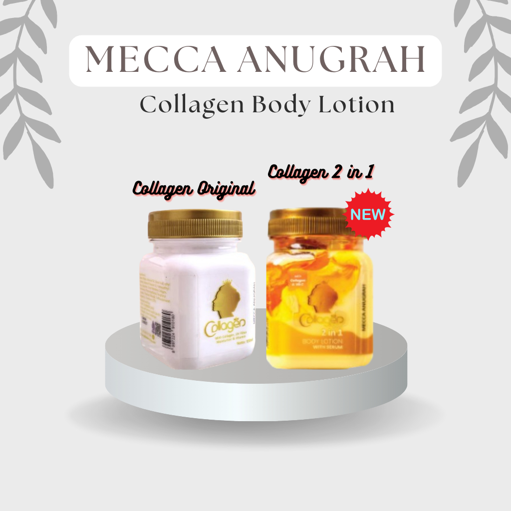 Jual Mecca Anugrah Collagen Body Lotion With Serum By Syb - 150ml ...