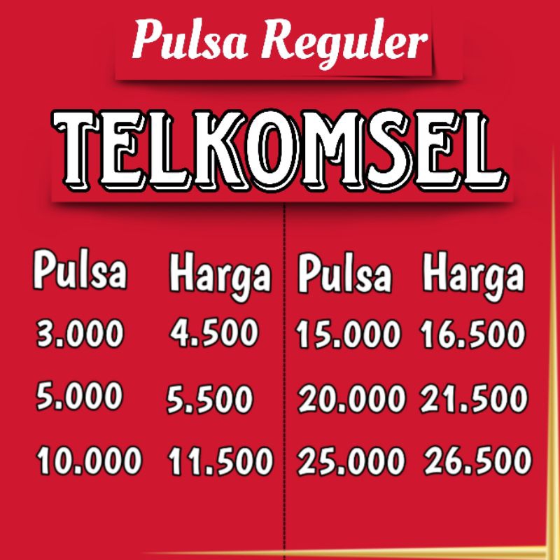 Jual pulsa reguler Telkomsel Menambah masa aktif 3k 5k 10k 15k 20k 25k ...
