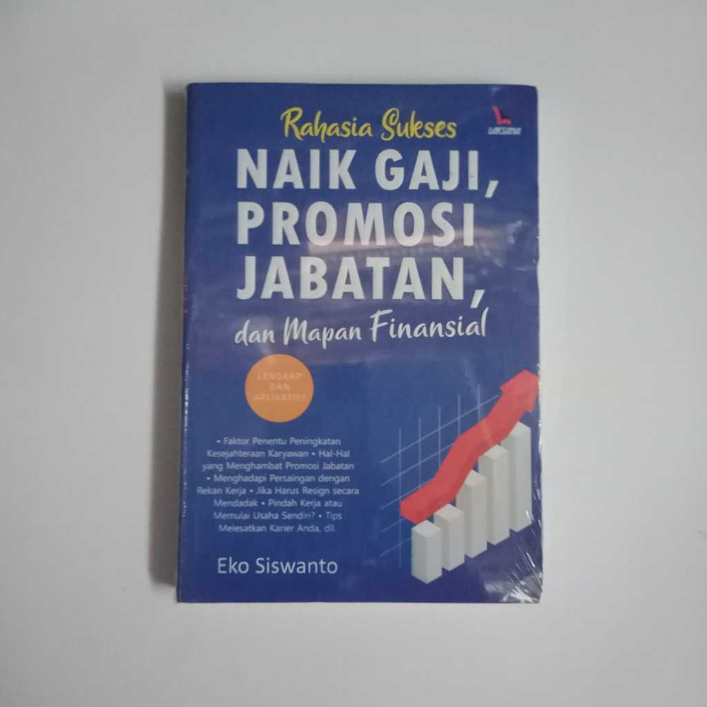 Jual Rahasia Sukses Naik Gaji Promosi Jabatan dan Mapan Finansial Bukumusi Bukuasli | Shopee ...