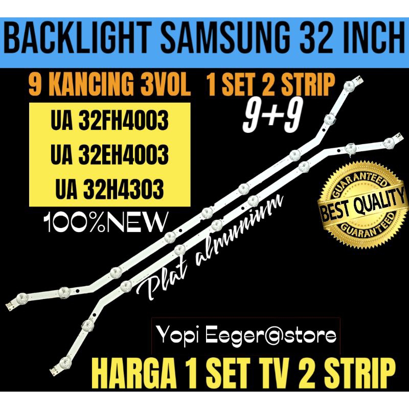 Jual BACKLIGHT TV LCD LED SAMSUNG 32 INCH 32EH4003-FH4003- 32H4303 BACKLIGHT TV SAMSUNG 32 INCH ...