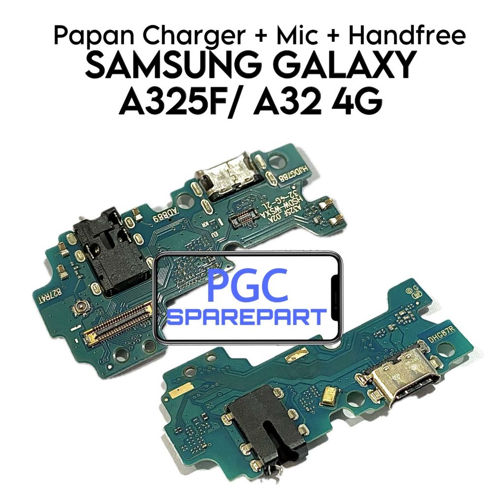 Jual Papan PCB Konektor Charger +Mic +Handsfree Samsung Galaxy A32 ( 4G ) / A325 / A325F - SM ...