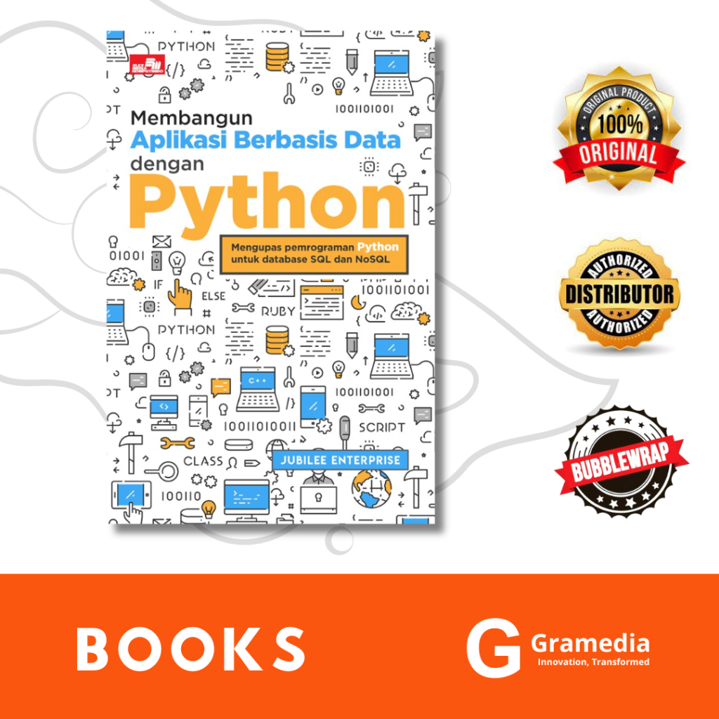 Jual Gramedia Sukabumi - Membangun Aplikasi Berbasis Data dengan Python ... Jual Gramedia Sukabumi - Membangun Aplikasi Berbasis Data dengan Python ...