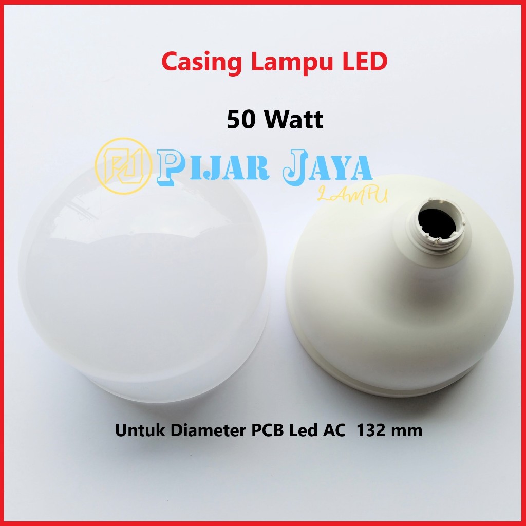 Jual Casing Lampu LED 50 Watt D - 132MM Model Kapsul T-Bulb 50W ...