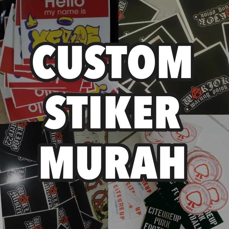 Jual CUSTOM STIKER STIKER SATUAN STICKER MURAH STICKER BRAND STIKER ...